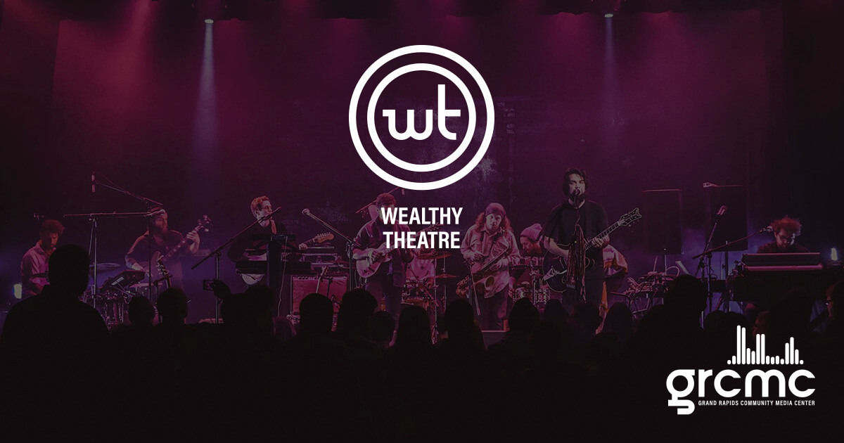 Wealthy Theatre | GRCMC